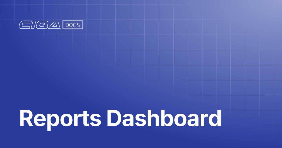 Reports Dashboard | Help Center