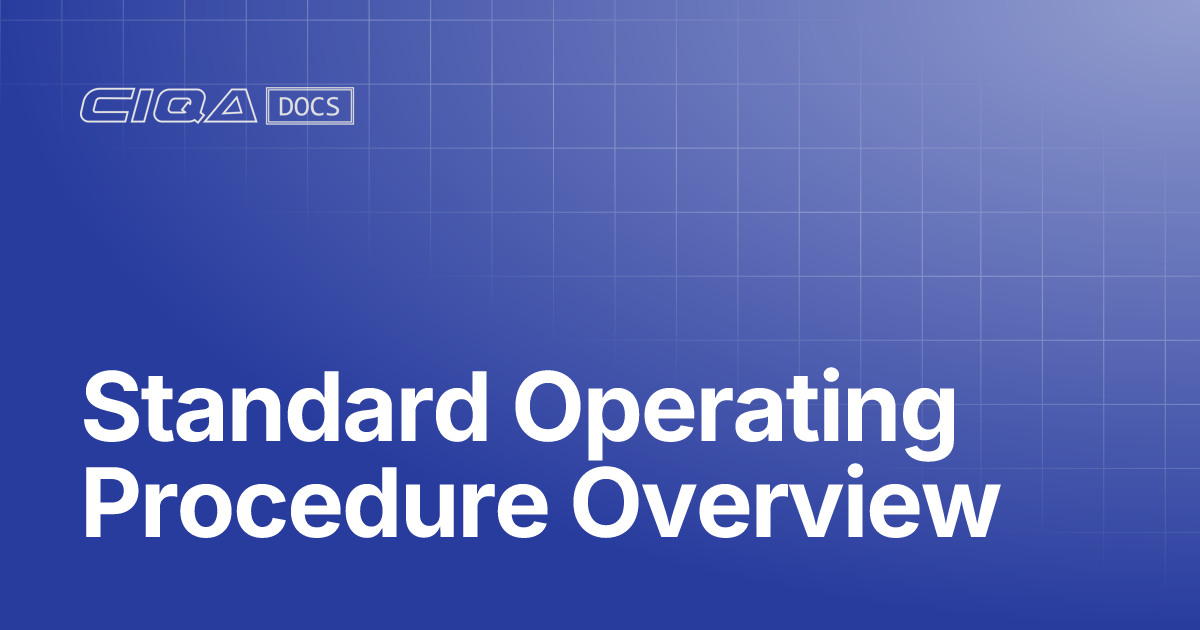 Standard Operating Procedure Overview | Help Center