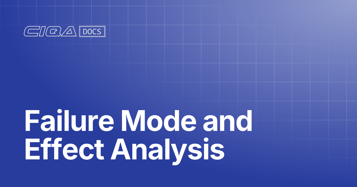 Failure Mode and Effect Analysis | Help Center