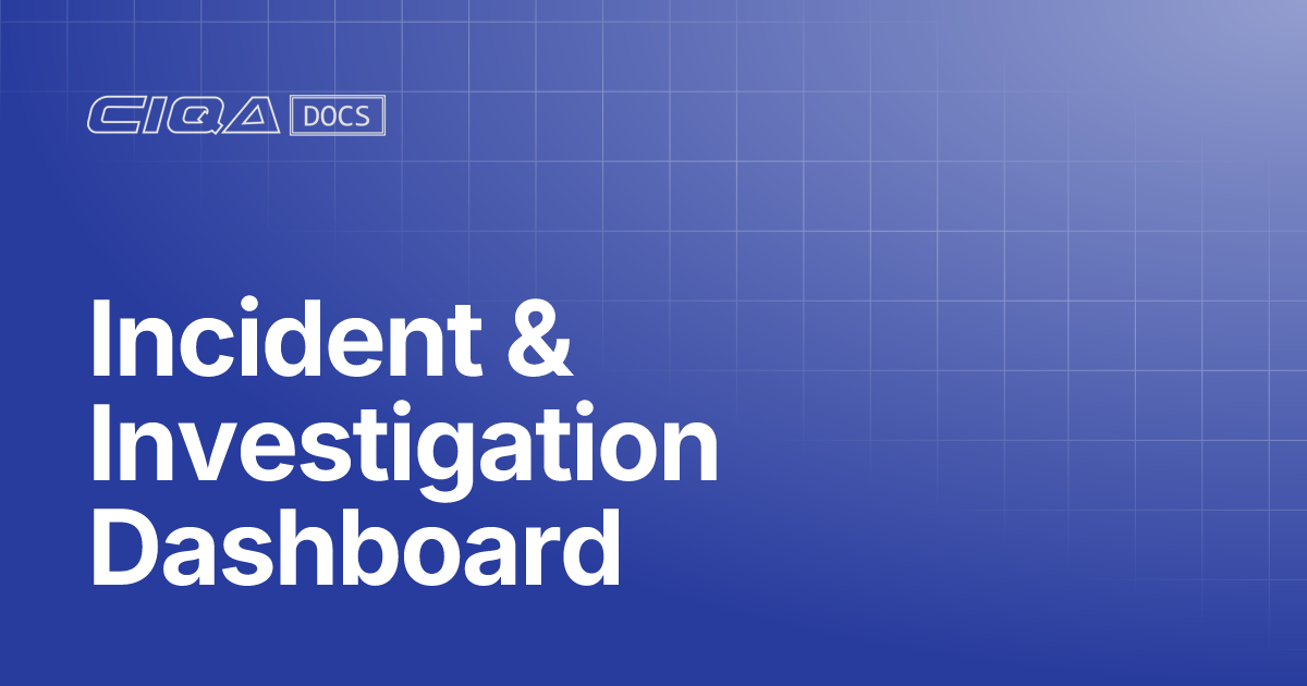 Incident & Investigation Dashboard | Help Center